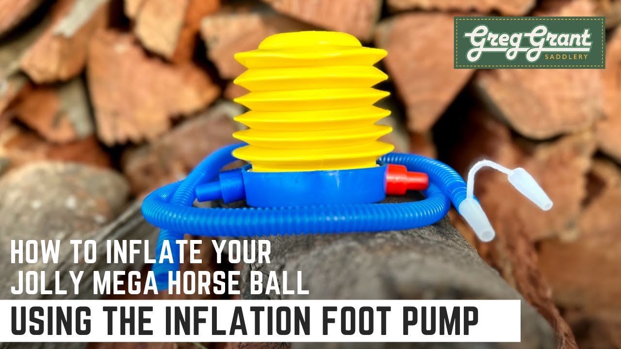 How to Inflate Your Jolly Mega Horse Ball Using the Inflation Foot Pump ...