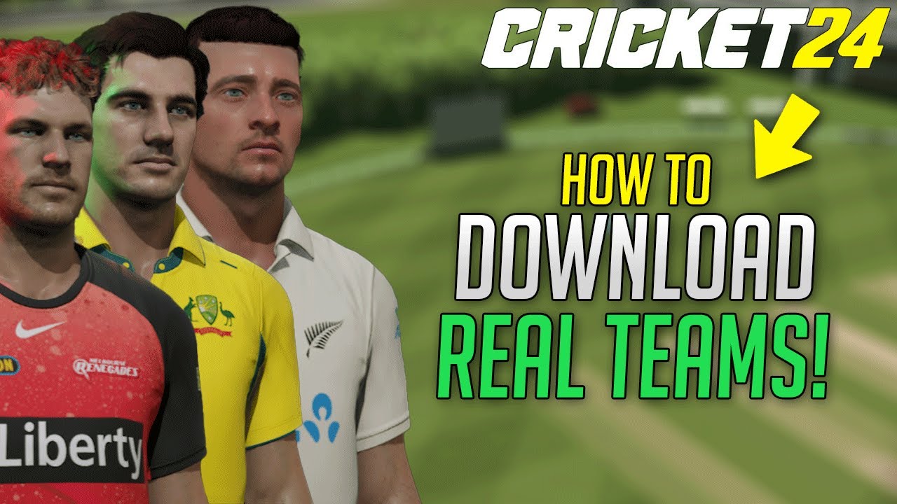 How to Download the Real Teams in Cricket 24! - YouTube