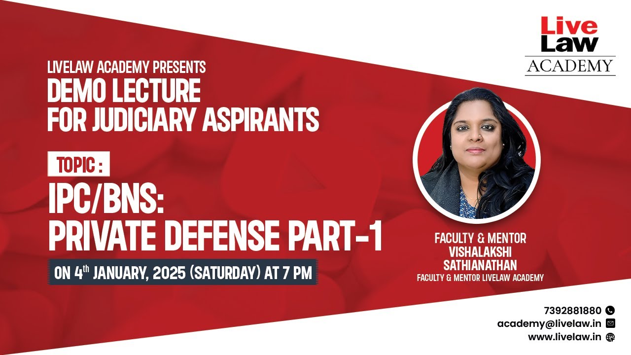 JUDICIARY DEMO CLASS: Lecture on IPC/BNS: Private Defense Part I - YouTube