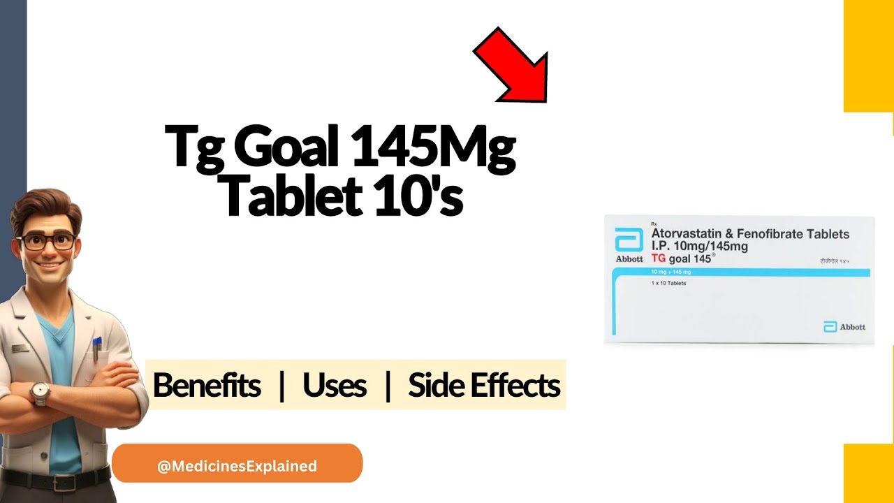 Tg Goal 145Mg Tablet Uses | Side Effects & Dosage - YouTube