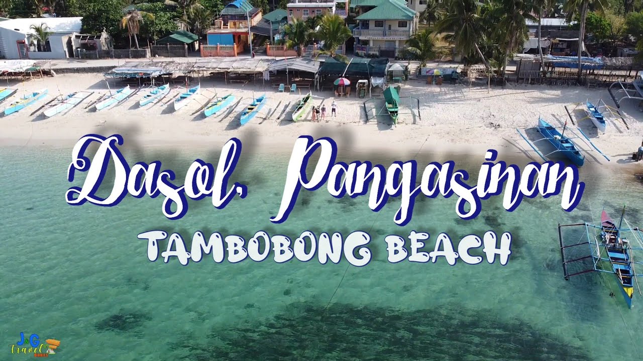 Tambobong Beach | Dasol Pangasinan | Pangasinan Escapade 2021 🏝🏖🌴 - YouTube