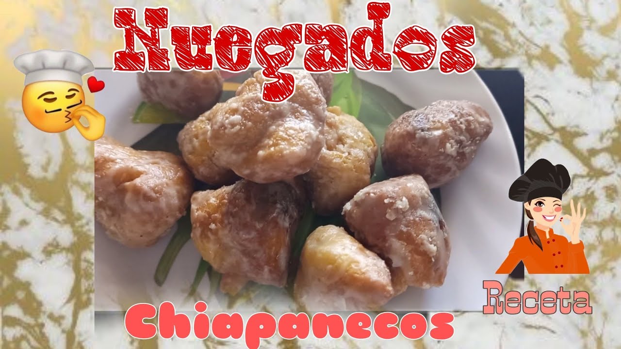 Nuegados Chiapanecos / Receta super fácil. - YouTube