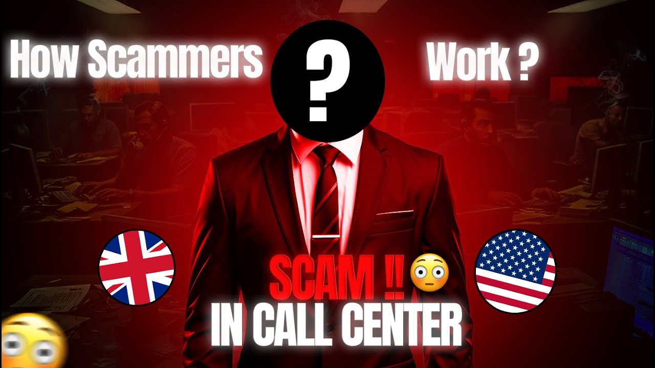 How scammers Work & Operate || Scams in call center or Tech Scams ...