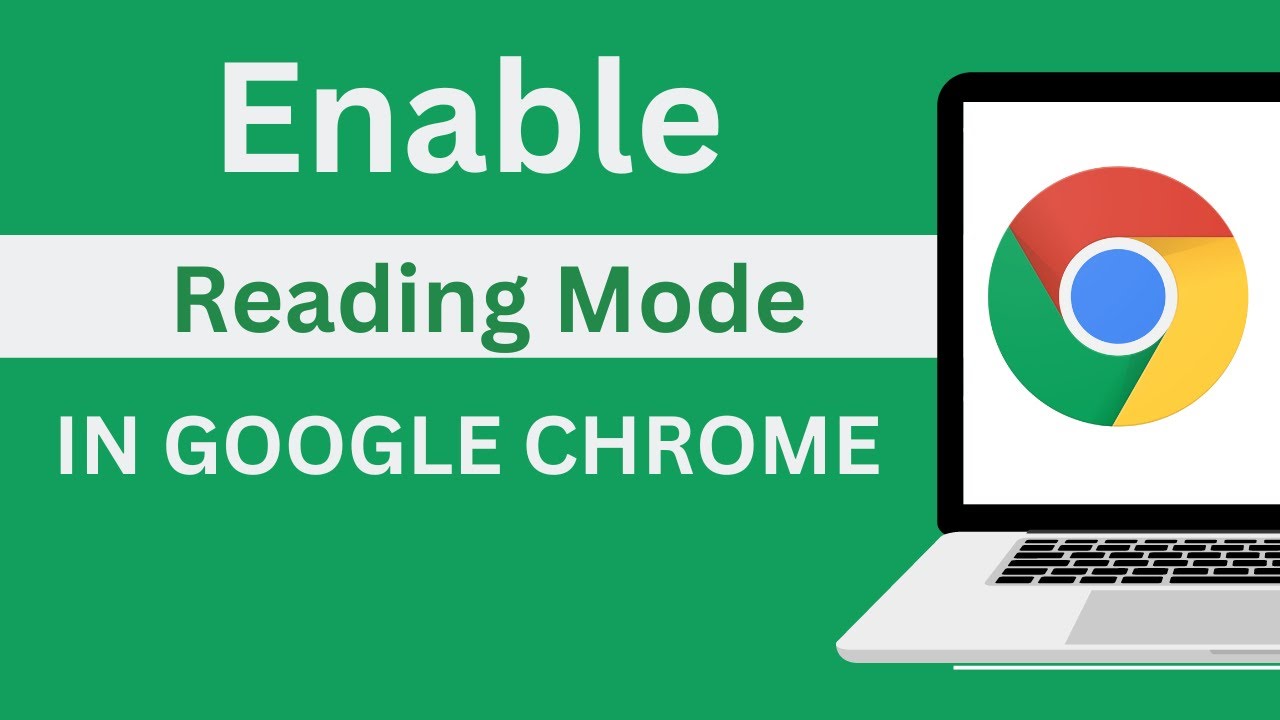 How to enable and use Google Chrome's Reading Mode - YouTube
