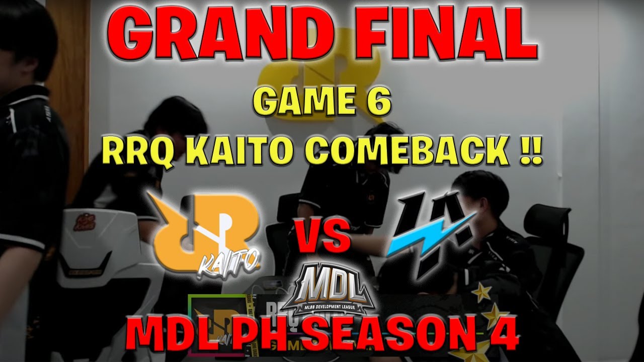 RRQ KAITO MENANG COMEBACK | LAZY ESPORTS VS RRQ KAITO GAME 6 - GRAND FINAL MDL PH SEASON 4 - YouTube