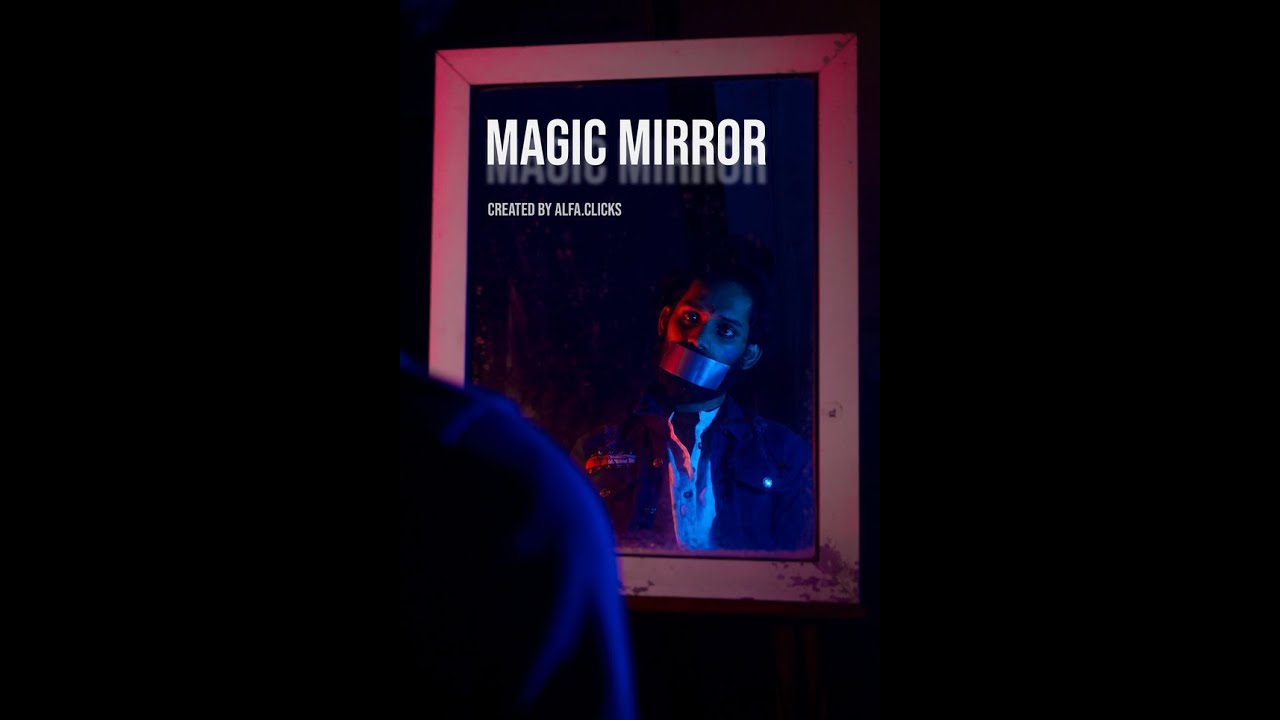 MAGIC MIRROR | SHORT FILM | - YouTube