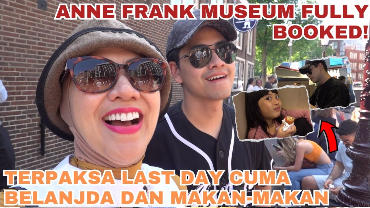 ANNE FRANK MUSEUM FULLY BOOKED SEJAK 2 BULAN YANG LALU! NASIB... - YouTube