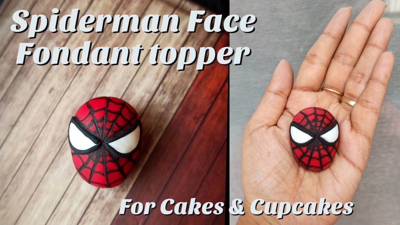 Spiderman face edible fondant topper tutorial|How to make spiderman ...