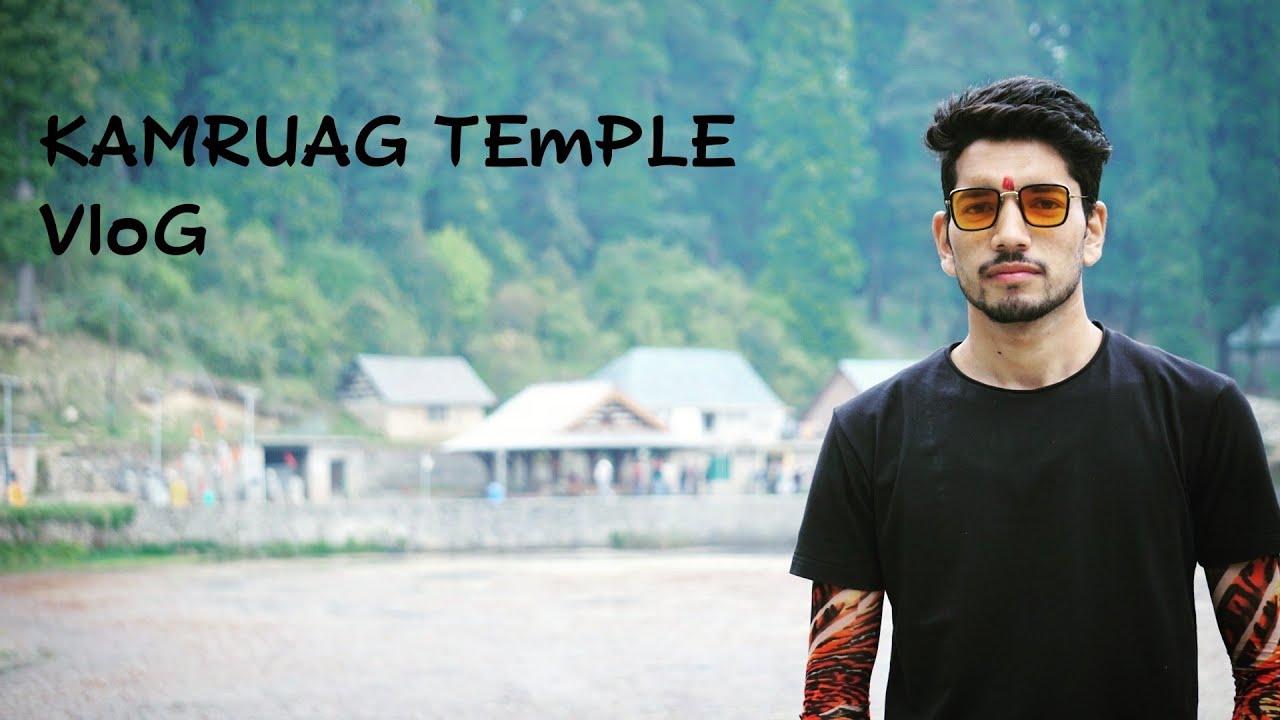 KAMRUNAG TEMPLE VLOG - YouTube