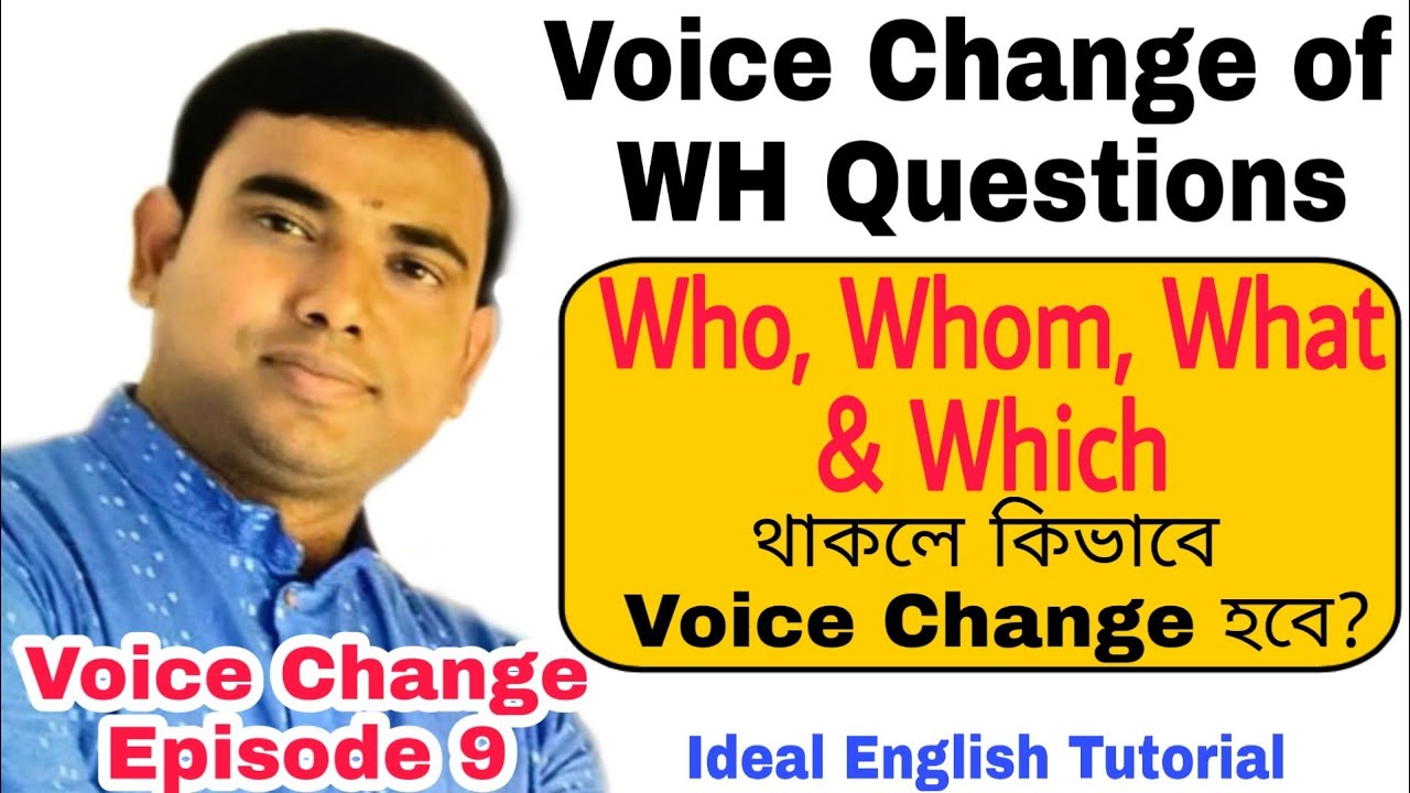 Voice Change of Interrogative Sentences | Voice Change of WH Questions ...