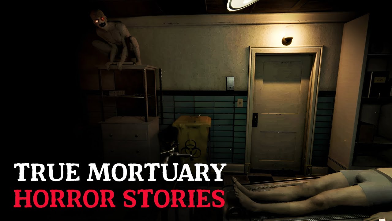 2 True Mortuary Horror Stories [ Adventure Goes Wrong] - YouTube