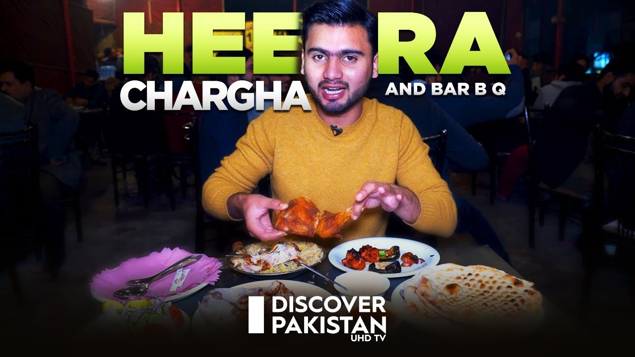 Exploring the Authentic Taste and Variety of Food at Heera Chargha ...