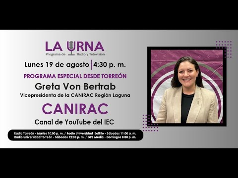 La Urna, programa de Radio y Televisión del IEC. Agosto 19 de 2024 ...