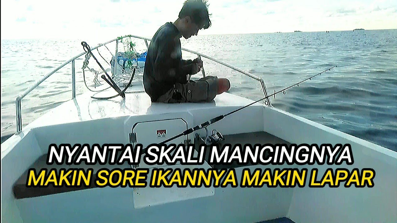MANCING DI RUMPON | MANCING DI KARANG | SPEED BOAT MANCING - YouTube