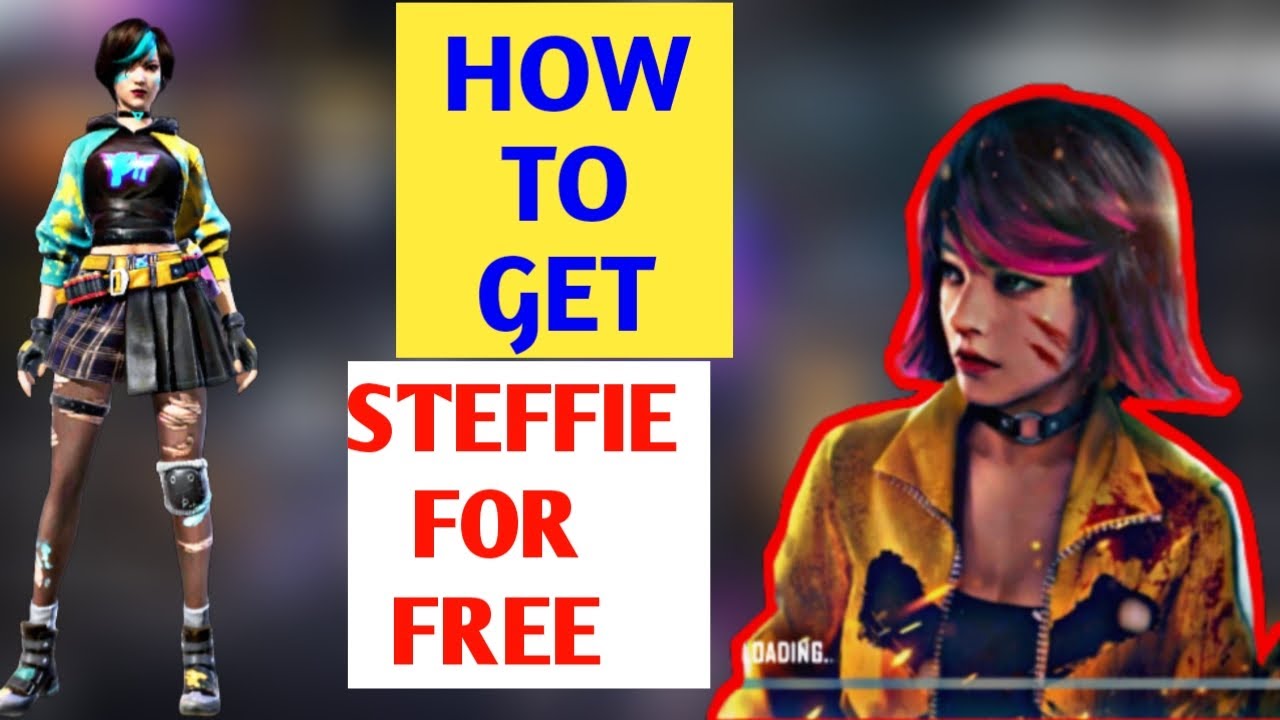 How To Get Steffie For Free In Free Fire || Steffie ko free me kaise le ...