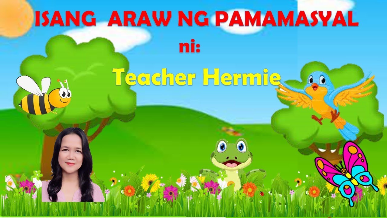 ISANG ARAW NG PAMAMASYAL/Kuwentong Pambata - YouTube