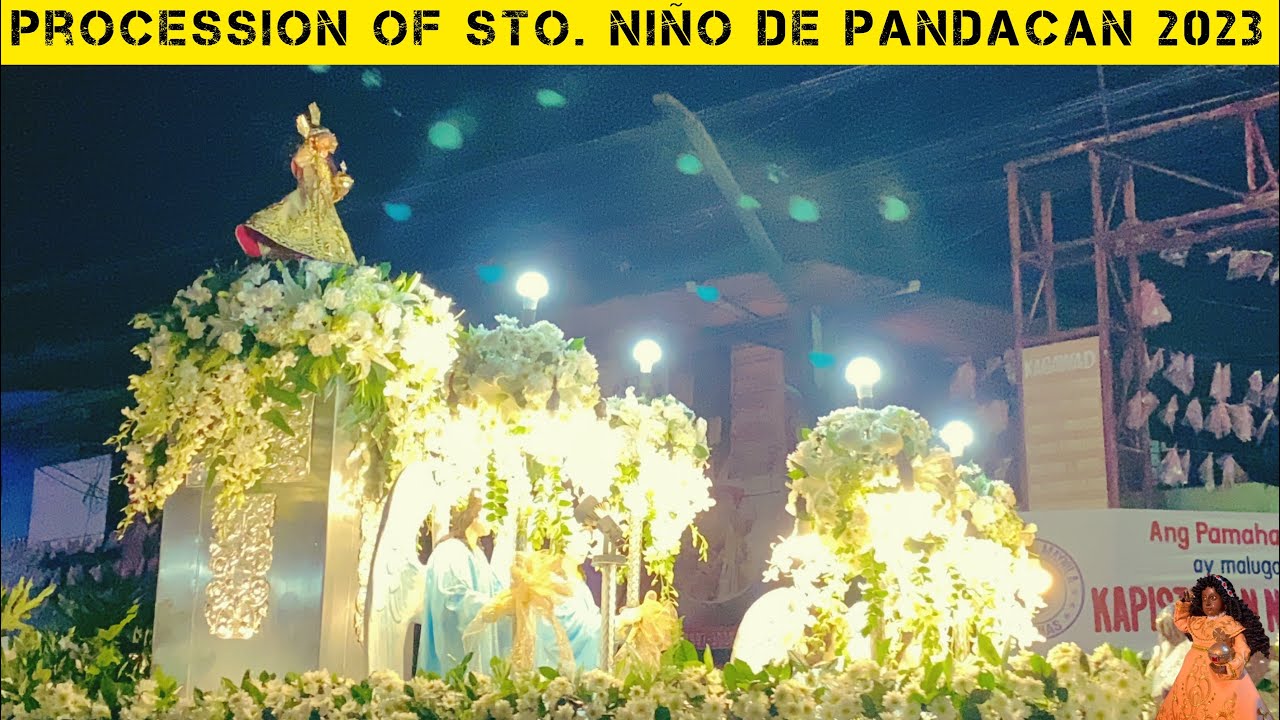 PROCESSION OF STO. NIÑO DE PANDACAN 2023 | Happy Fiesta - Viva Sto ...