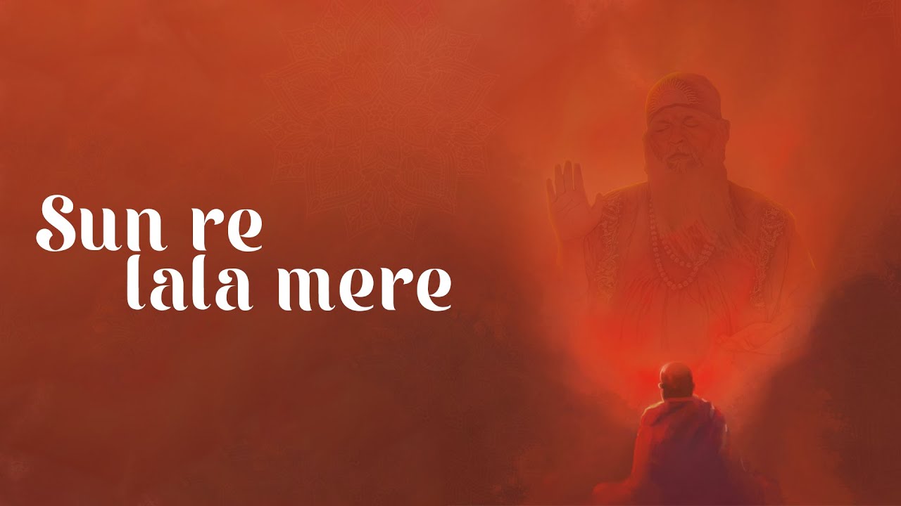 Sun Re Lala Mere | Tattvanaad Originals | Gurutattva - YouTube