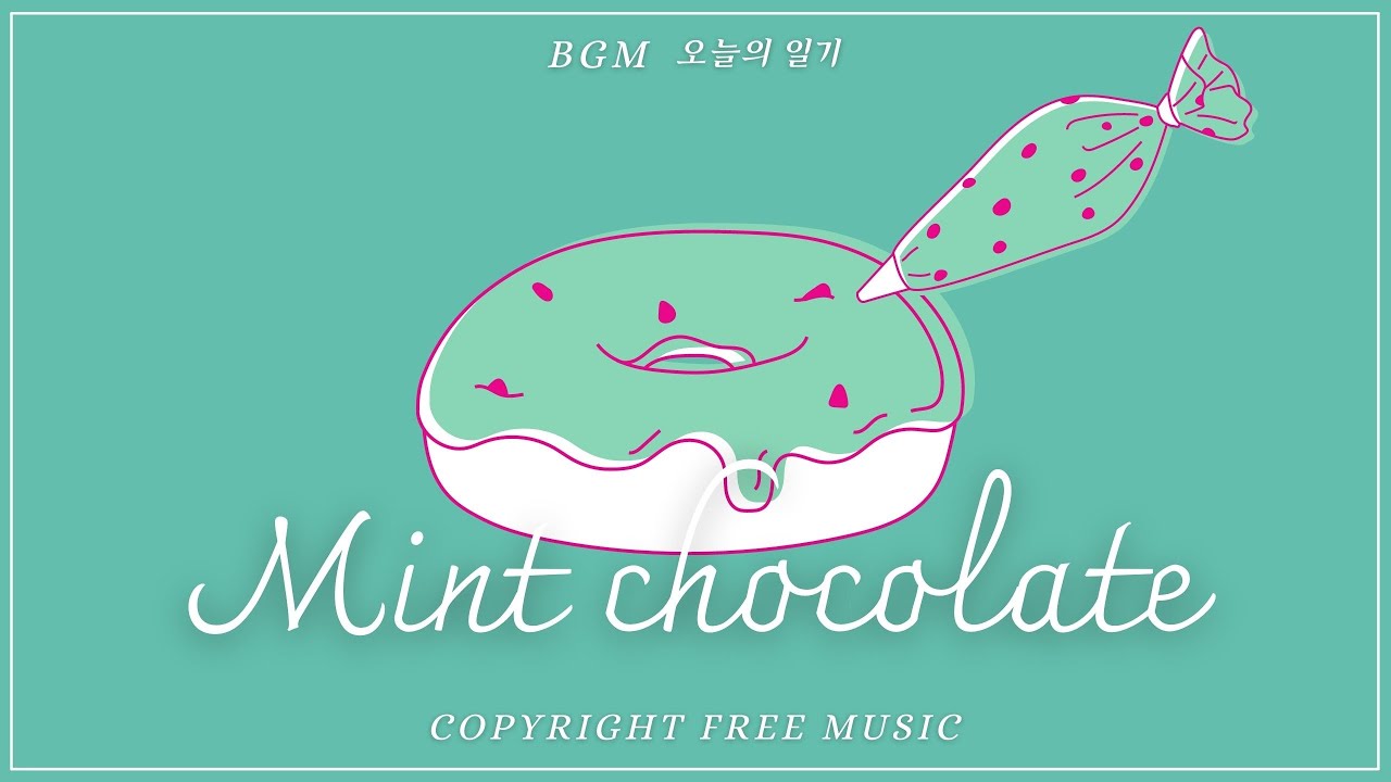 민트초코에 대하여 (Mint Chocolate) : 알쏭달쏭 귀여운 곡🍀 (구독자님 요청곡) - YouTube