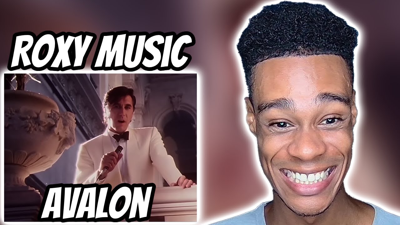 Roxy Music - Avalon | FIRST TIME REACTION - YouTube