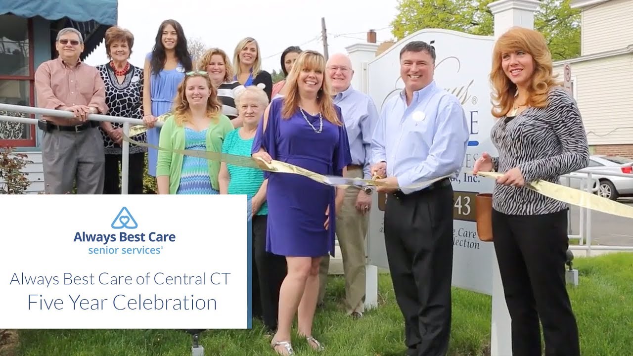 Always Best Care Senior Services of Central Connecticut- Five Year ...