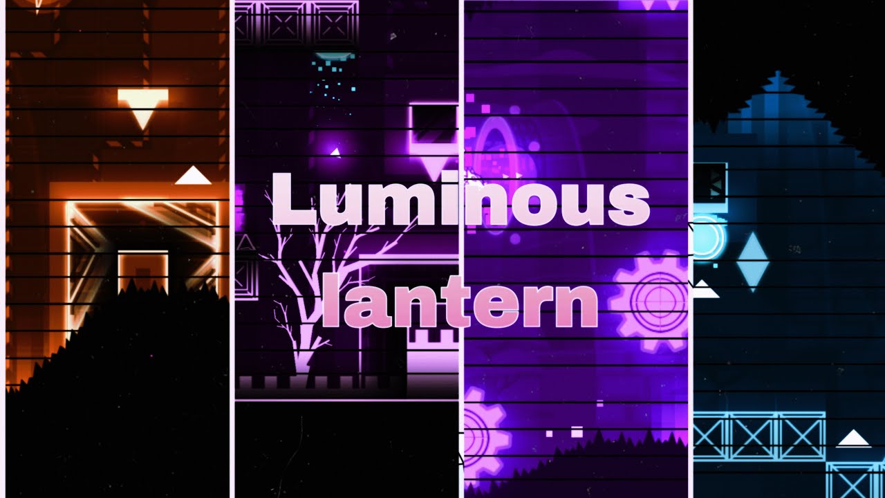 Geometry Dash - luminous lantern (By inawaf) me - YouTube
