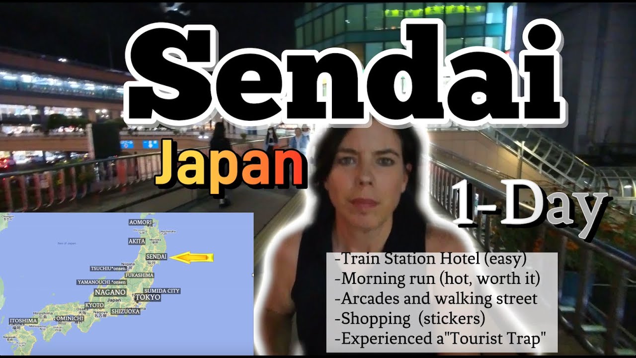 SENDAI, JAPAN (en route to Shizuoka City). 1 day to explore, go for a run - hotel near train ...