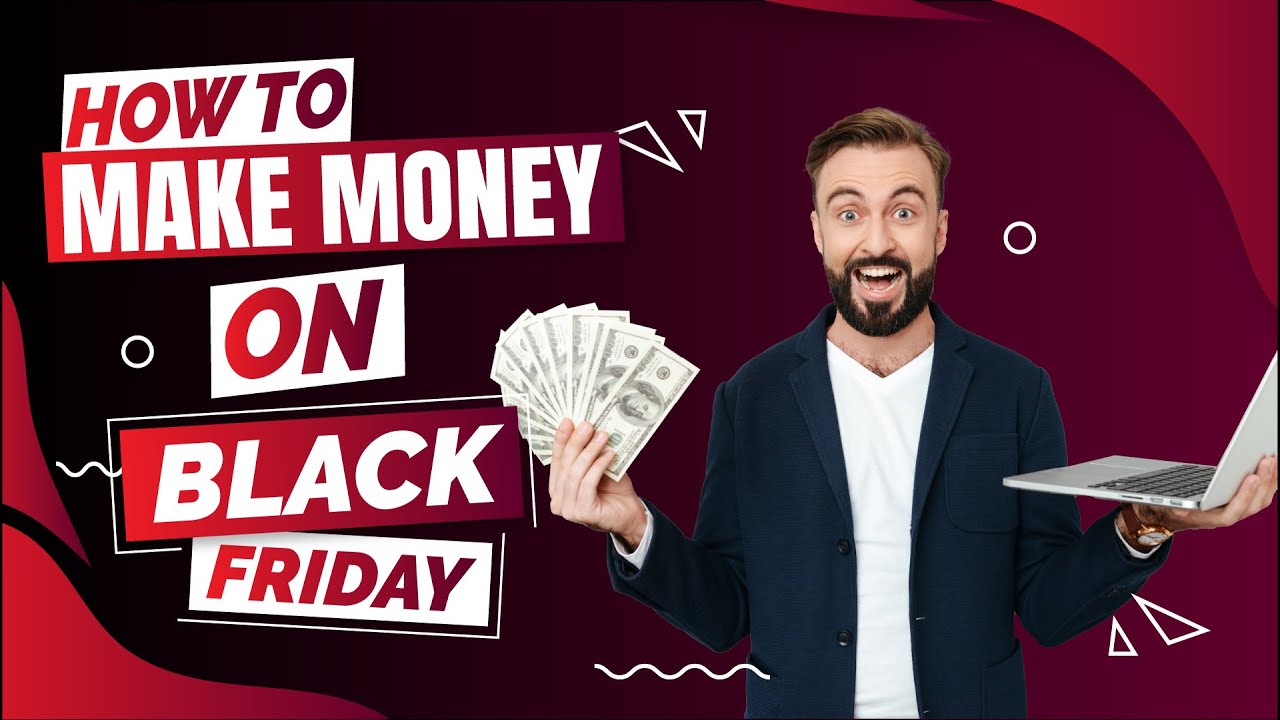 How To Make Money On Black Friday | Funnel Hacks - YouTube