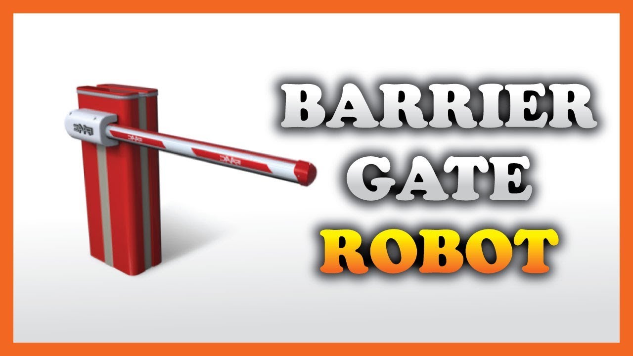 【DIY】 Barrier Gate Robot | 【自制】道闸机器人 - YouTube
