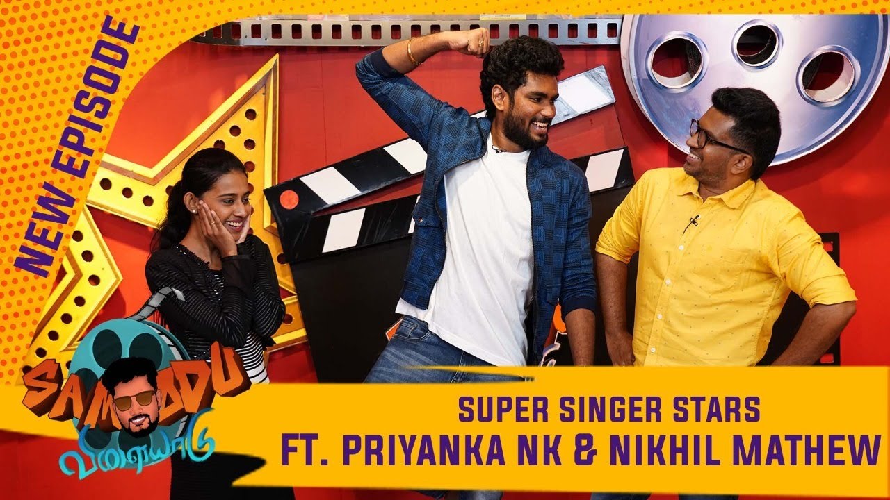 Super Singer Stars Priyanka NK & Nikhil Mathew Joins The Game | Samodu ...