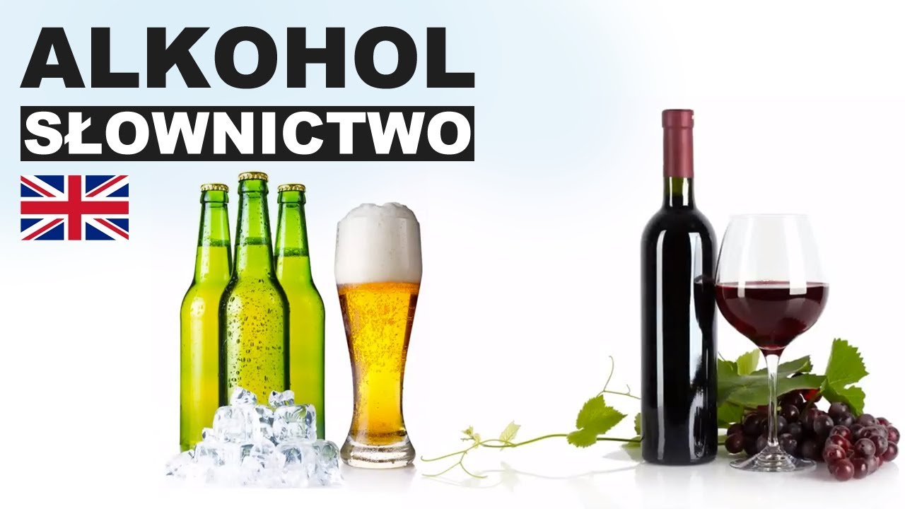 Learn Polish Vocabulary - Alcohol (Alkohol) - YouTube