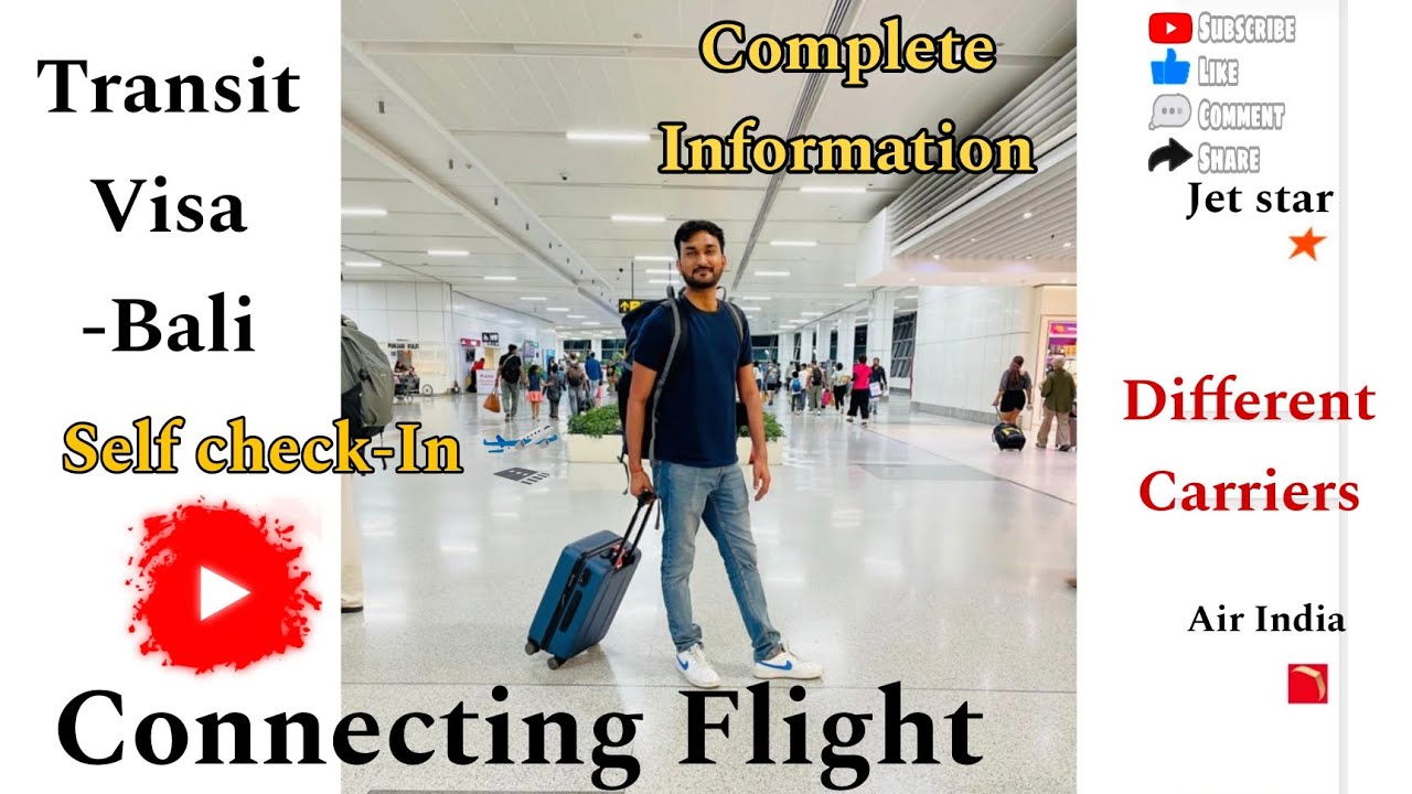 Transit - visa | Connecting Flights ️ | Different Airlines | BALI ...