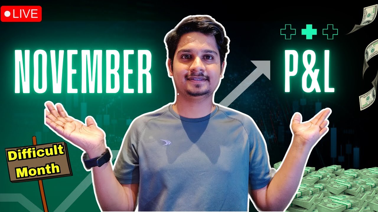 My November 2024 P&L Statement | Option Trading November Month PnL ...