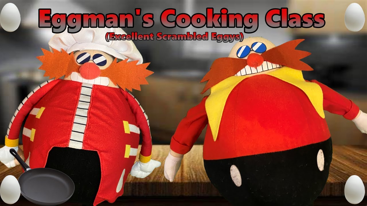 Sonic Plush - Eggman’s Cooking Class: Excellent Scrambled Eggys! - YouTube