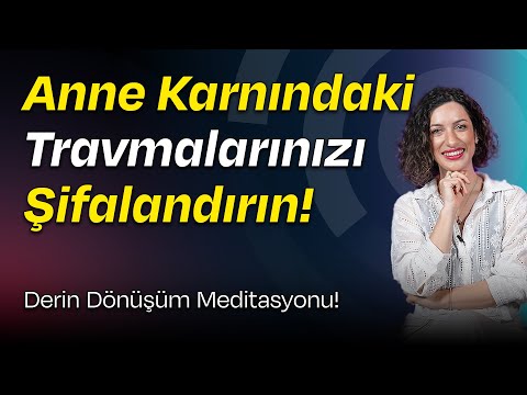 Anne Karnı Şifası Meditasyonu ile özgürleş