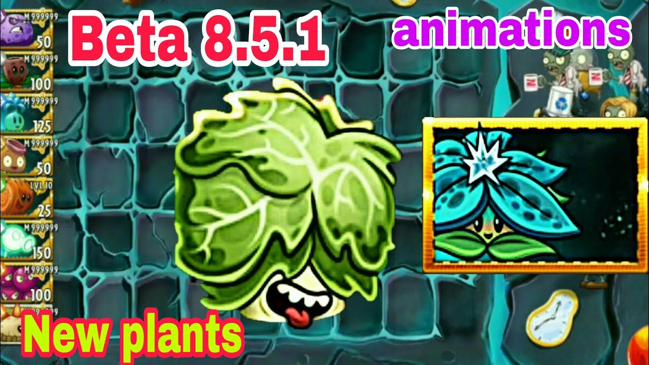 Plantsgamer l pvz2 beta animations 8.5.1 New plants #Plantsgamer#pvz2# ...