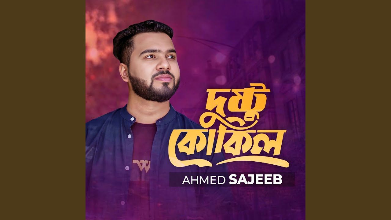 Dushtu Kokil - YouTube