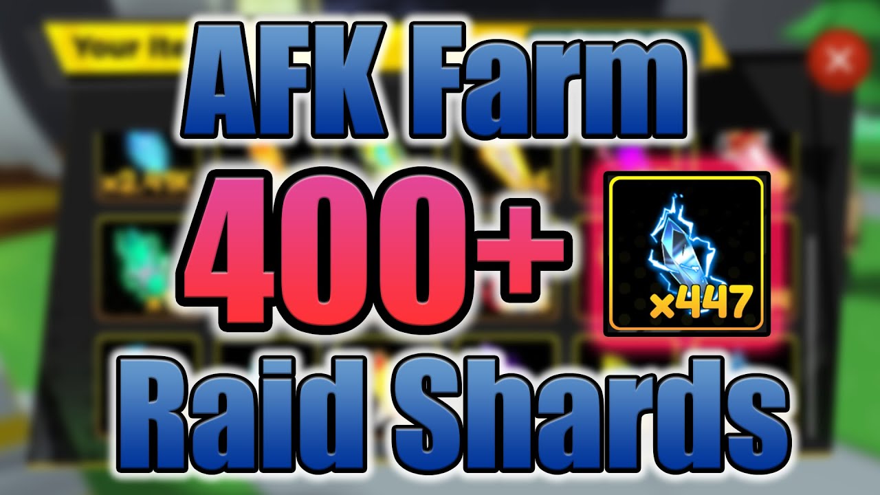 Best AFK Raid Shard Farm Method in Anime Fighters Simulator | Roblox ...