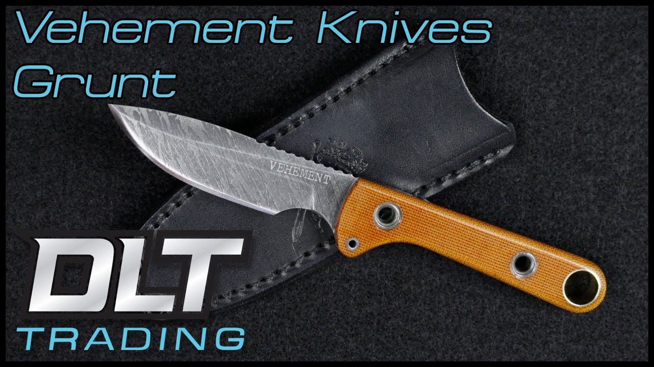 Vehement Knives Grunt Overview - YouTube