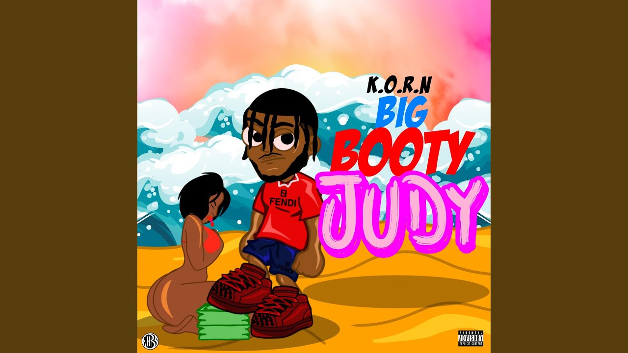 Big Booty Judy Youtube Music