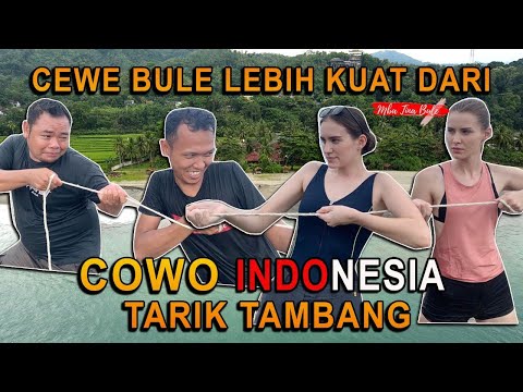 Cewe Bule Adu Kuat Cowo Lokal Tarik Tambang Bareng Crew ‼️