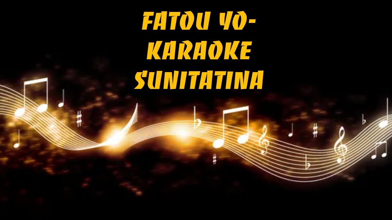FATOU YO-karaoke - YouTube