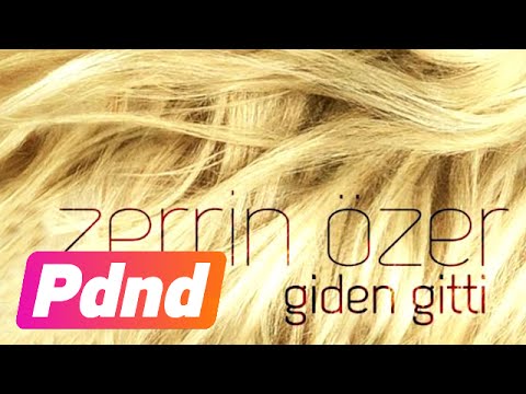 Zerrin Özer - Giden Gitti