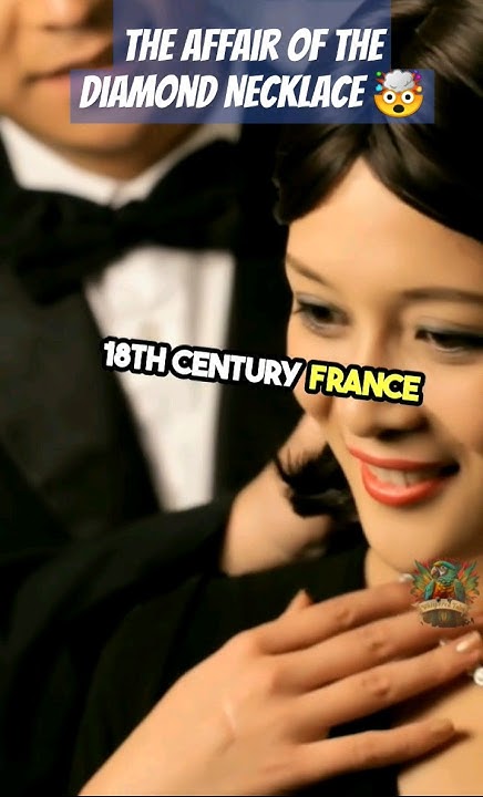 Did You Know? The Scandalous Affair of the Diamond Necklace!! #trending ...