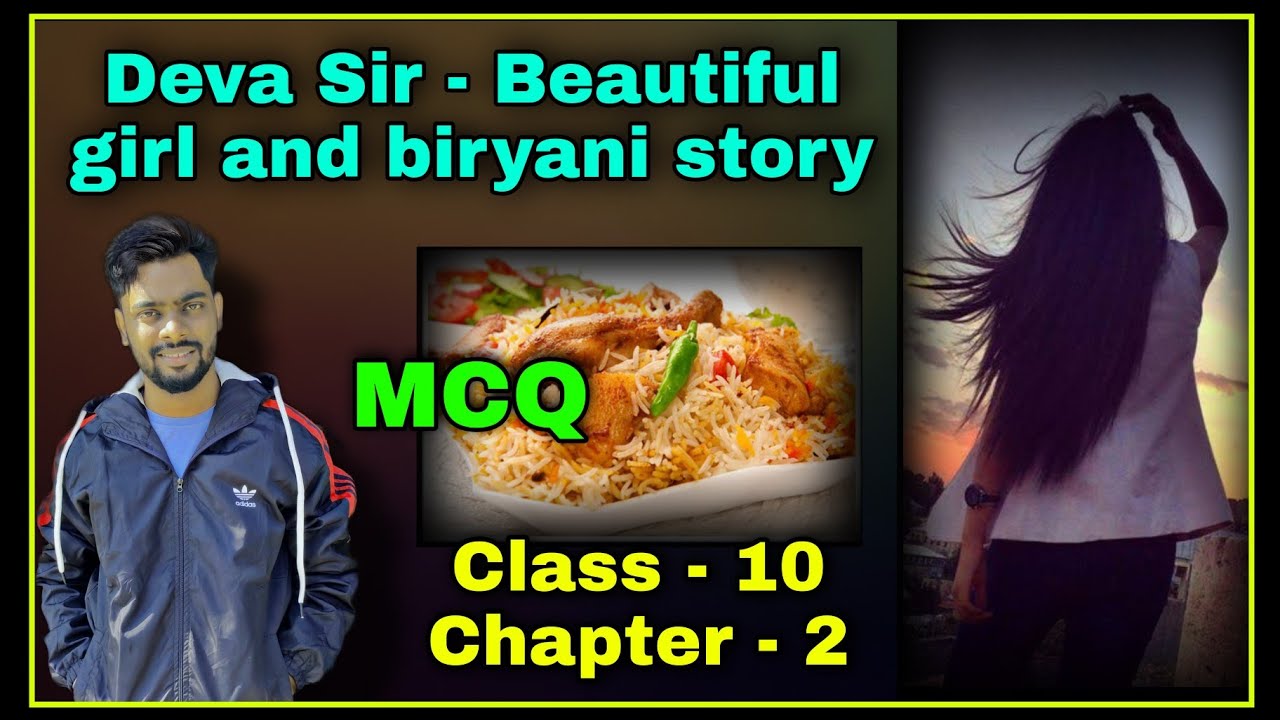 Class 10 History Chapter 2 MCQ part 2 Deva Sir Beautiful girl and biryani story Study Time ...
