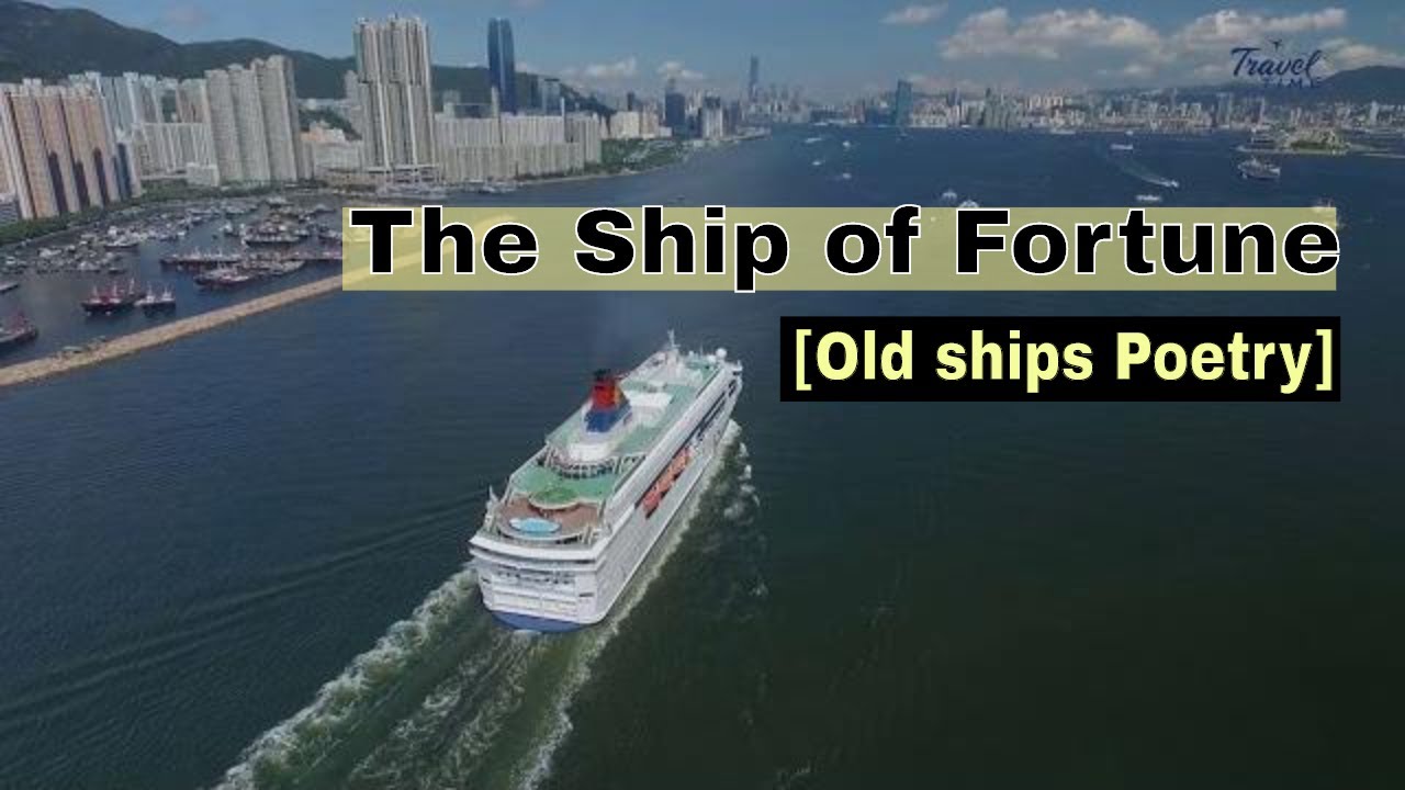 The Ship of Fortune - [Old ships Poetry] - YouTube