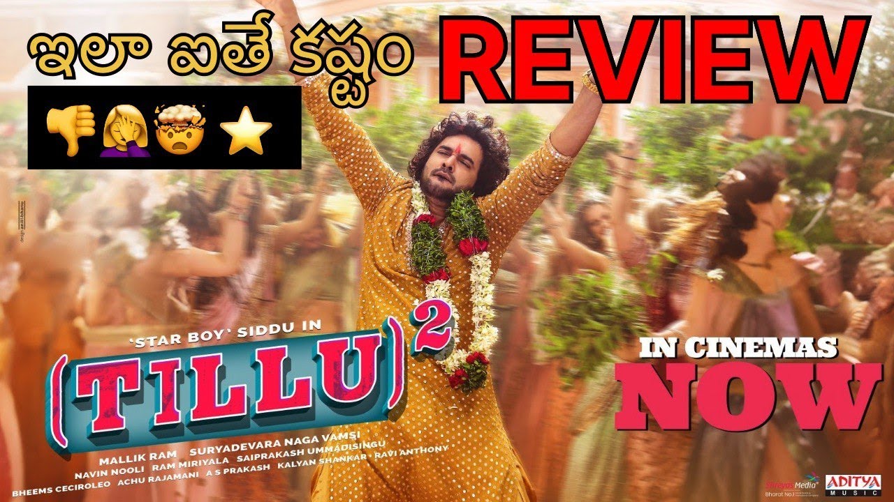 Tillu Square Review| Siddu | Anupama Parameswaran | MallikRam ...