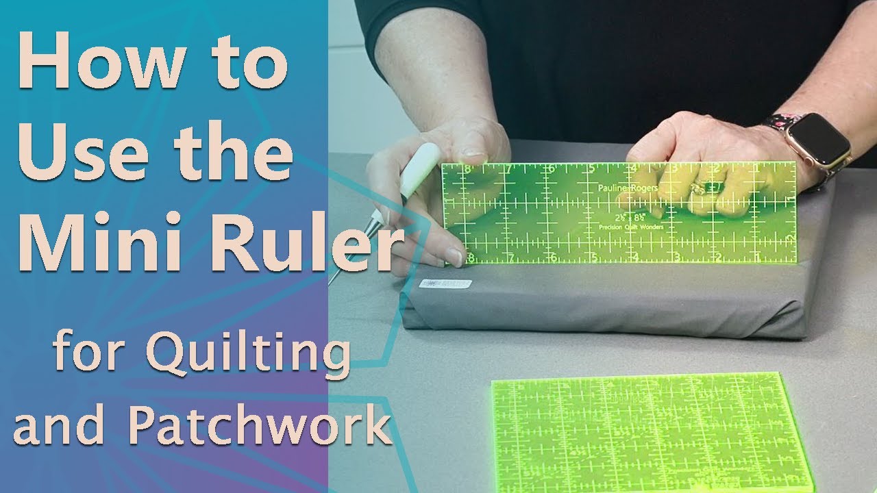 How to Use the Mini Ruler for Quilting and Patchwork - YouTube