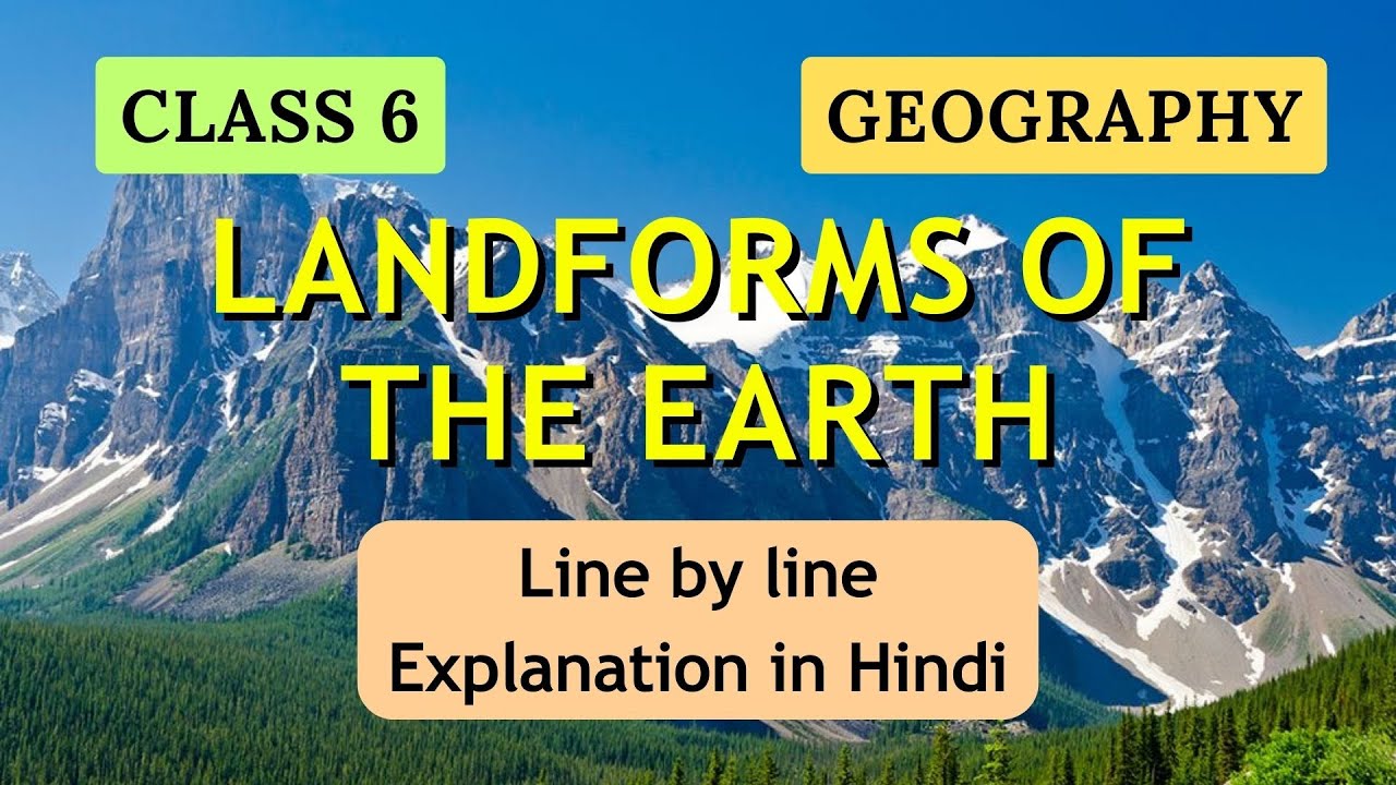 Landforms of the Earth | ICSE CLASS 6 GEOGRAPHY | Full Chapter I UNIQUE ...