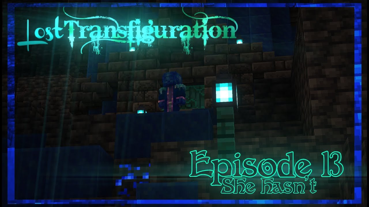 Lost Transfiguration - Ep 13 - She hasn't - YouTube